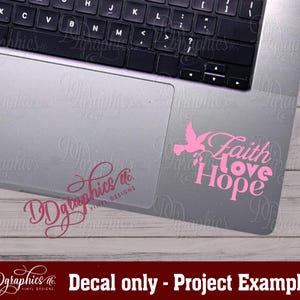 Faith Love Hope With Dove Vinyl Decal, Faith Hope Sticker, Love Car ...