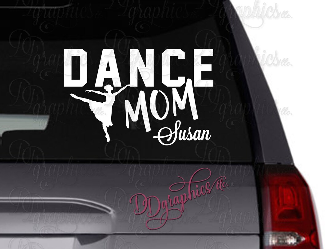 Dance Mom Personalized Vinyl Decal, Custom Dance Sticker, Dance Team ...