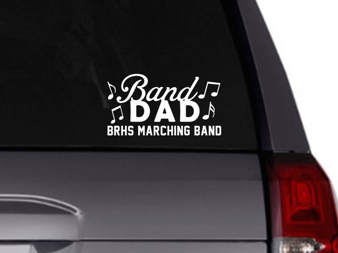Band Dad Vinyl Car Decal / Band Decal / Personalized Decal / - Etsy UK