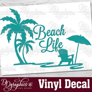 Beach Life Vinyl Decal, Beach Life Sticker, Car Window Decal, Beach ...