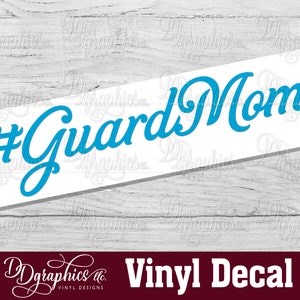 Guard Mom Hashtag Vinyl Decal / Color Guard / Guard Sticker / Hash Tag ...