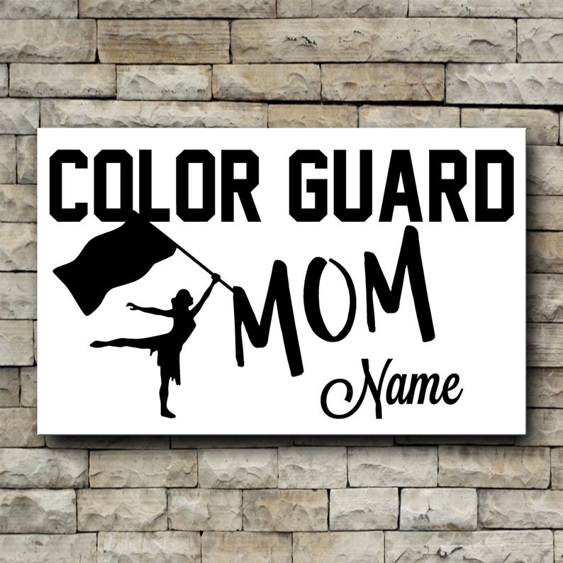 Color Guard Mom Vinyl Decal Color Guard Mom Decal Etsy