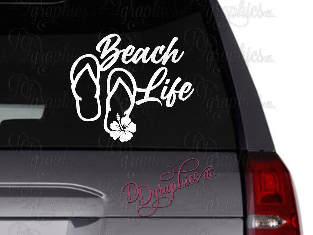 Beach Life Flip Flops Vinyl Decal, Beachlife Sticker, Car Window Decal ...