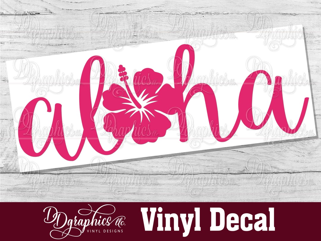 Aloha Vinyl Decal/aloha Vinyl Sticker / Hibiscus Flower / Hawaiian ...