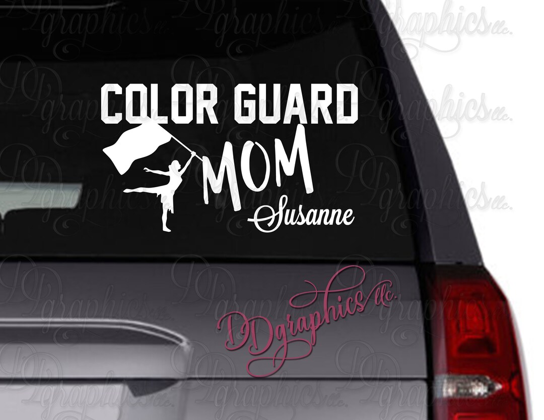 Personalized Color Guard Mom Vinyl Decal, Custom Colorguard Sticker ...