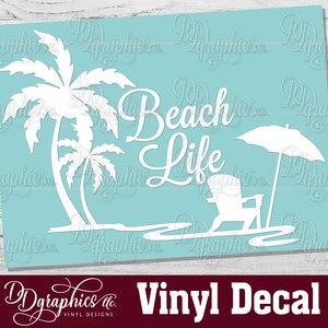 Beach Life Vinyl Decal, Beach Life Sticker, Car Window Decal, Beach ...