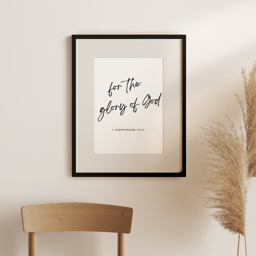 For the Glory of God, 1 Corinthians 10:31, Christian Printable ...