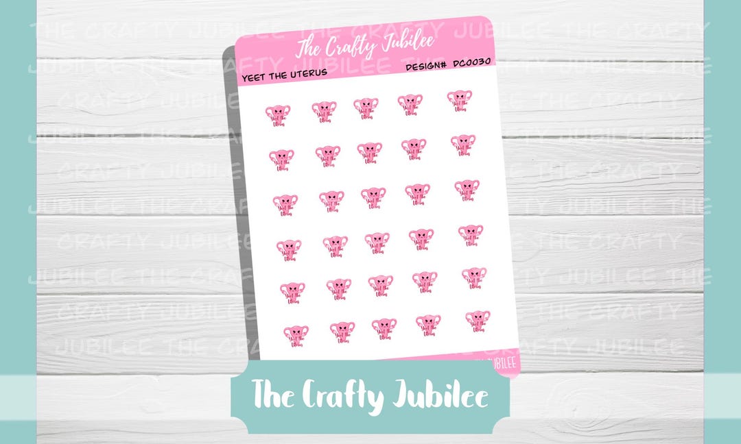 Yeet the Uterus Sticker Sheet - Small Uterus Stickers - Bullet Journal ...