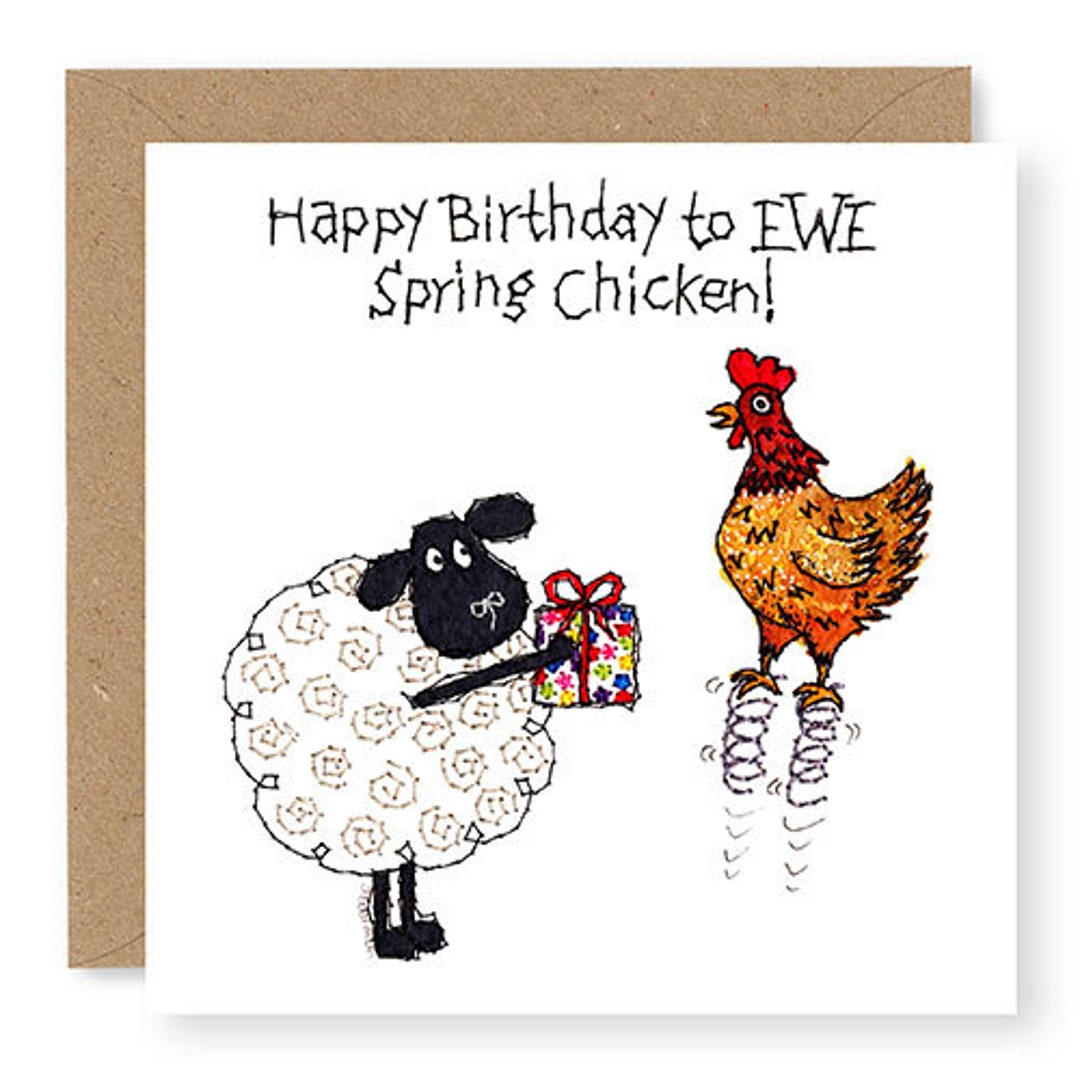 Happy Birthday to EWE, Spring Chicken, Funny Sheep Card, Farm Animal ...