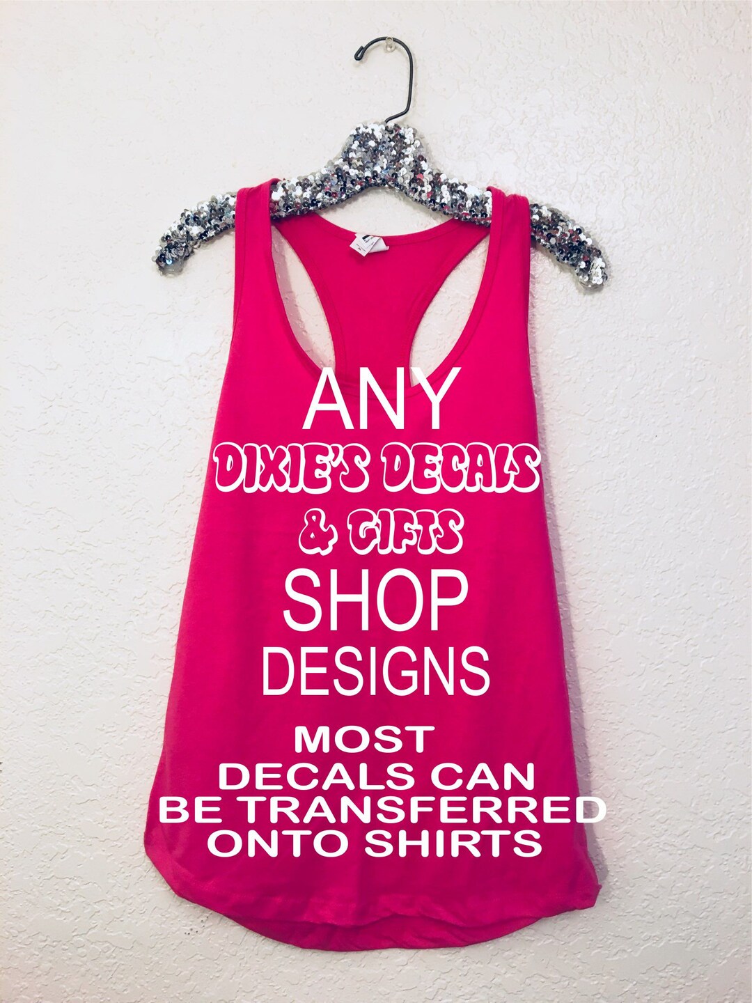 Any Dixie's Decals & Gifts Shop Design Ladies Racerback Tank. Graphic ...