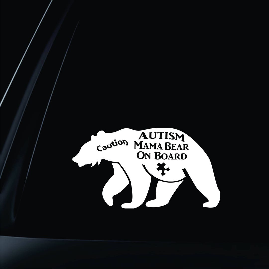 Autism Mama Bear on Board Vinyl Decal Car Truck Window Wall Glass - Etsy