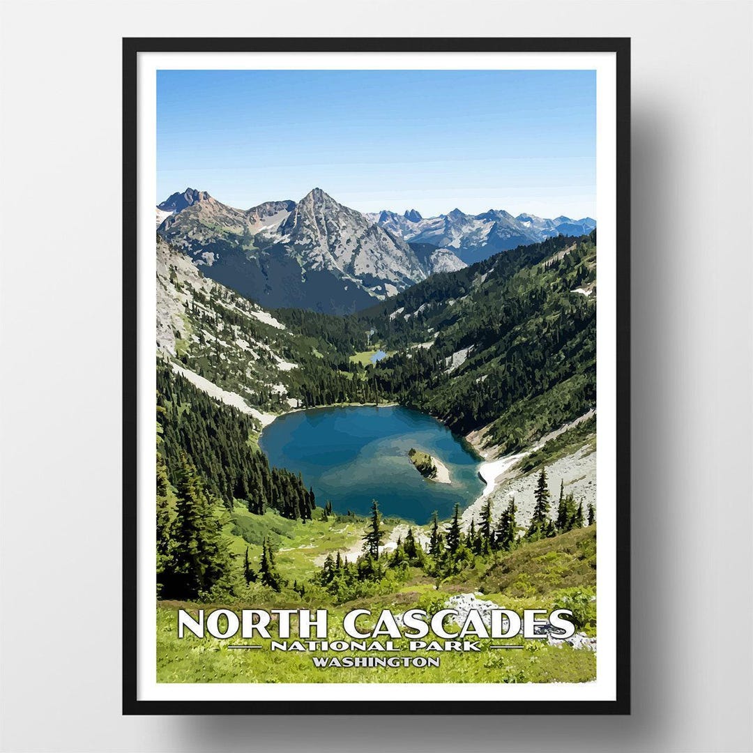 North Cascades National Park Poster | Vintage WPA Style Travel Poster ...