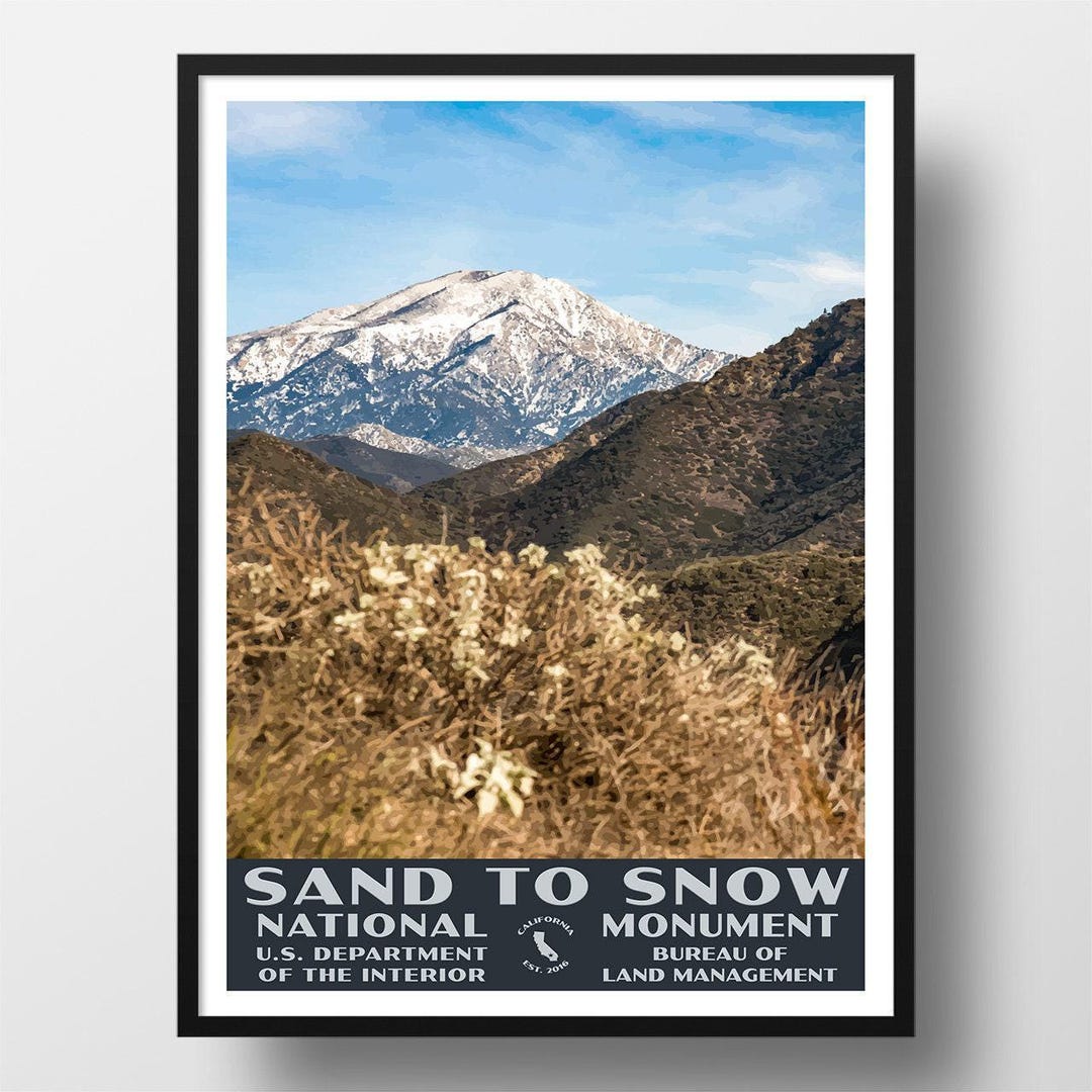 Sand to Snow National Monument Poster | Vintage WPA Style Travel Poster ...