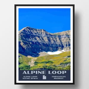Alpine Loop Poster | Vintage WPA Style Travel Poster | 8" X 10" to 24 ...