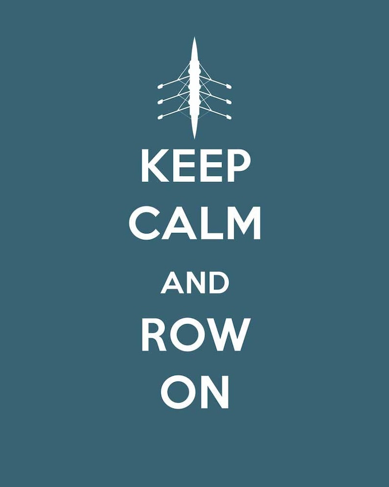 Rowing Wall Art Keep Calm Poster Personalized Gift Unique | Etsy