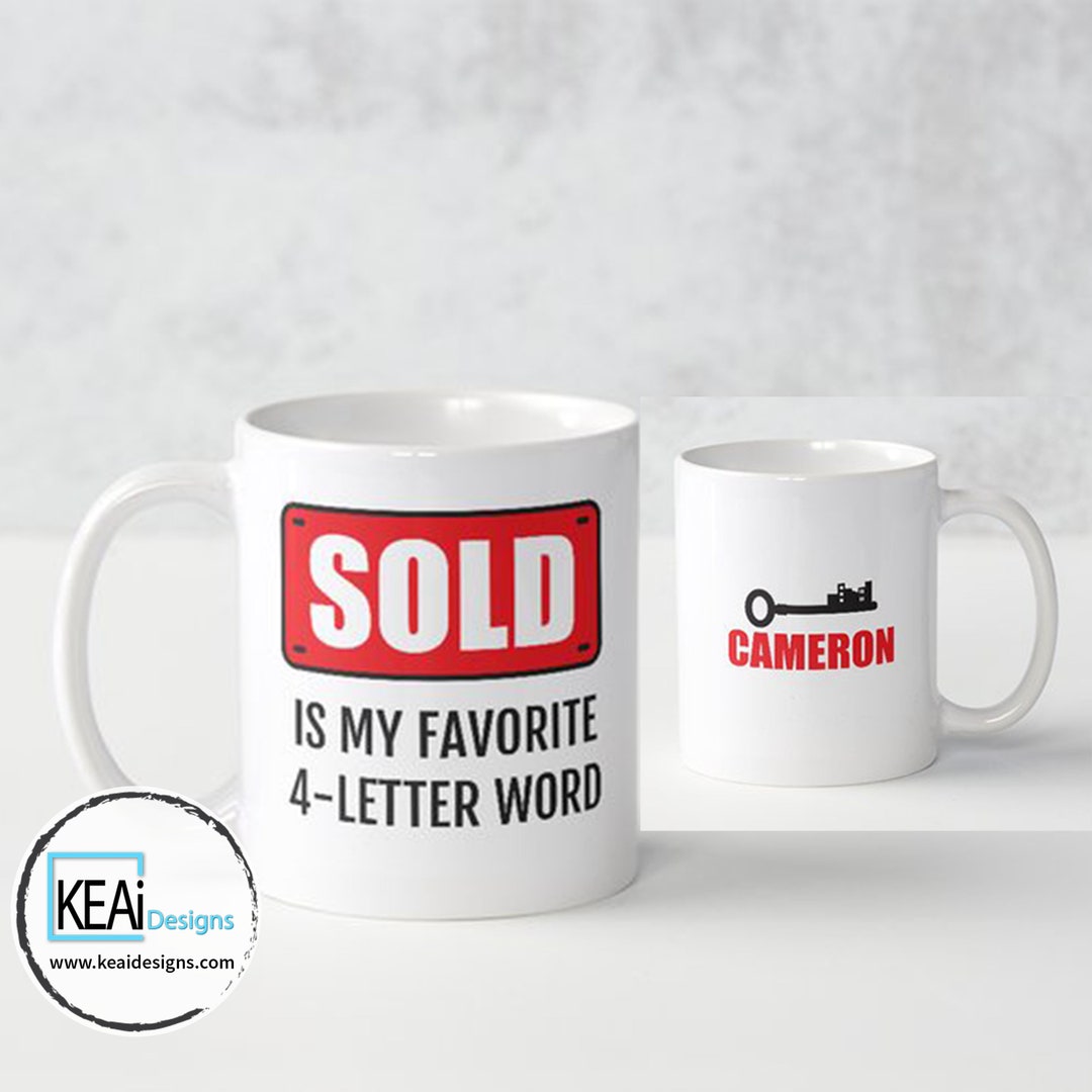 Sold Real Estate Mug // Funny Real Estate Mug // Personalized Real ...