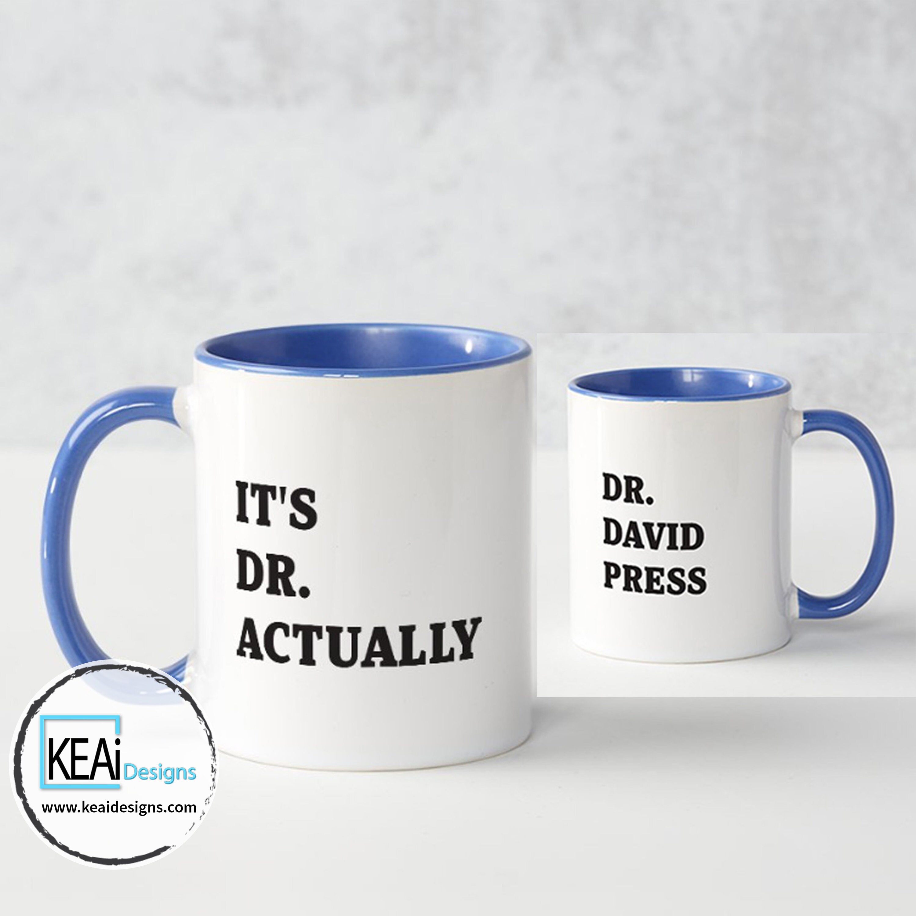It's Dr. Actually Mug // Custom Dr. Mug // Fun Christmas Gift Mug ...
