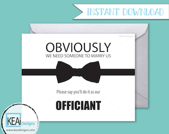 INSTANT DOWNLOAD Funny Will You Be Our Officiant / Will You Marry Us ...