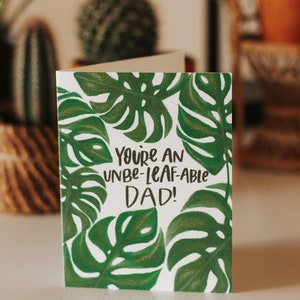Unbe-leaf-able Dad Joke Card, Father's Day Greeting Card, Plant Father ...
