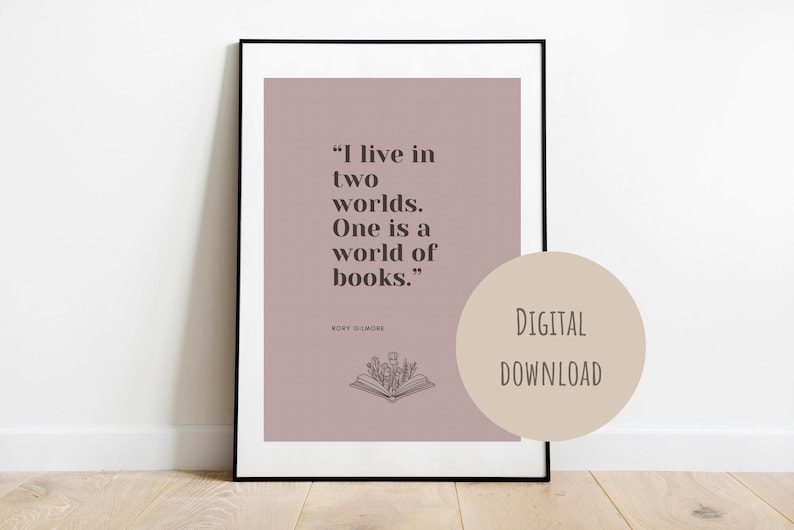 I Live in Two Worlds Printable Poster - Gilmore Girls Wall Art. Rory ...