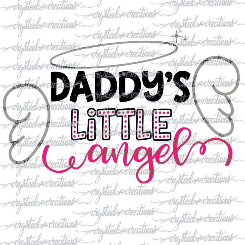 Daddy's little angel SVG PNG DXF Silhouette Design | Etsy
