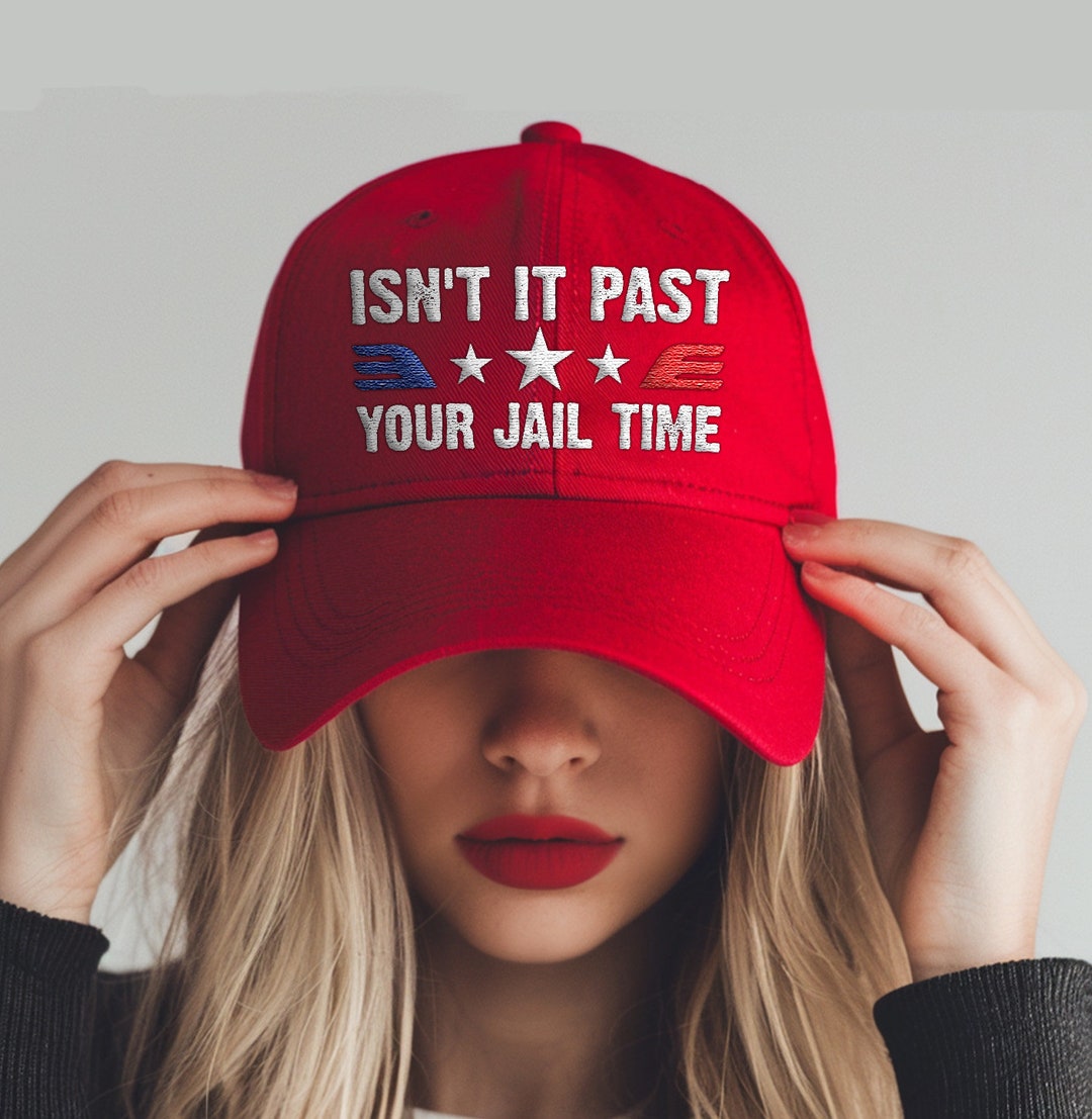 Isn't It Past Your Jail Time Funny Baseball Hat Vintage Caps Adjustable ...