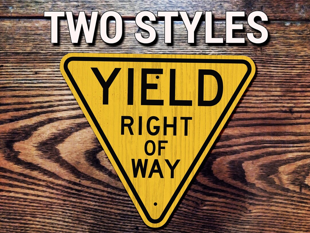 Vintage Wooden Yellow Yield Sign Replica. Two Styles, Various Sizes. - Etsy