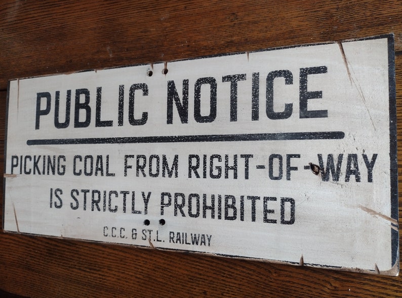 Railroad Sign: Public Notice Picking Coal From Right-of-way - Etsy