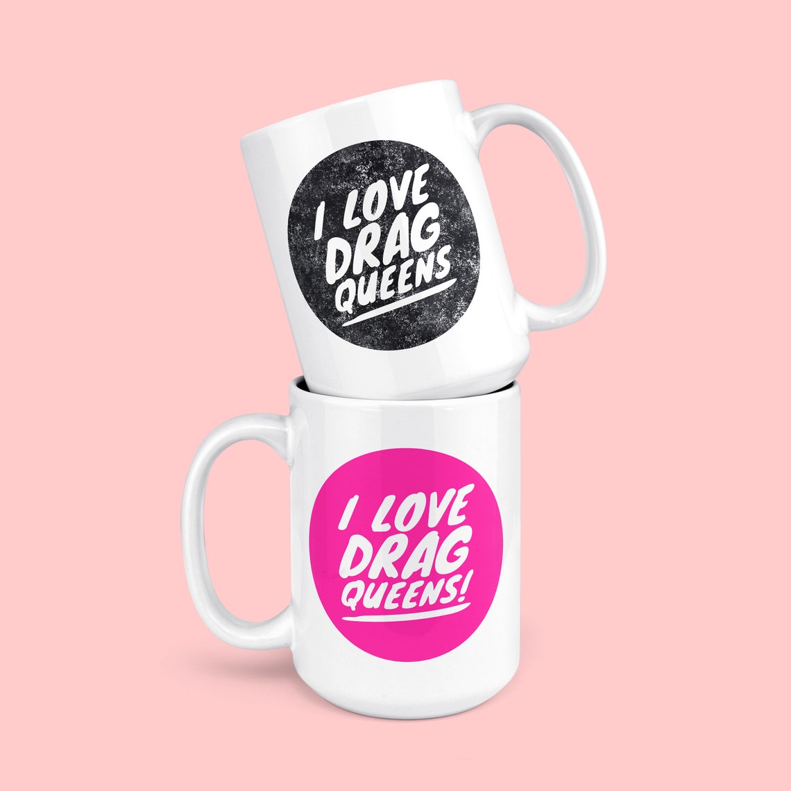 I Love Drag Queens Mug Rupaul's Drag Race Inspired Mug - Etsy