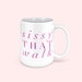 Sissy That Walk Rupaul Coffee Mug Rupaul's Drag Race Mug White - Etsy