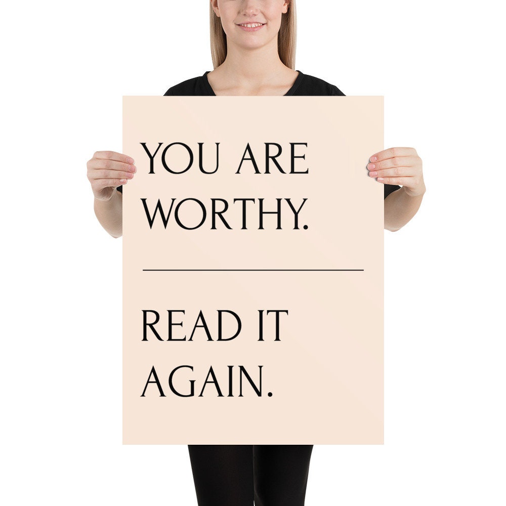 You Are Worthy Feminist Poster Feminist Wall Art Feminist | Etsy