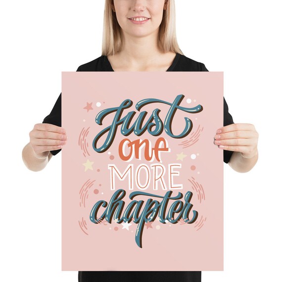 Just One More Chapter Reading Poster Classroom Poster | Etsy