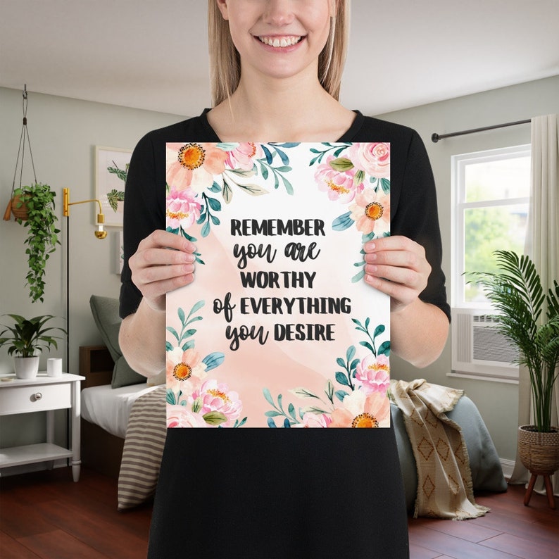 You Are Worthy Poster Floral Art Print Empowering Girls Room - Etsy