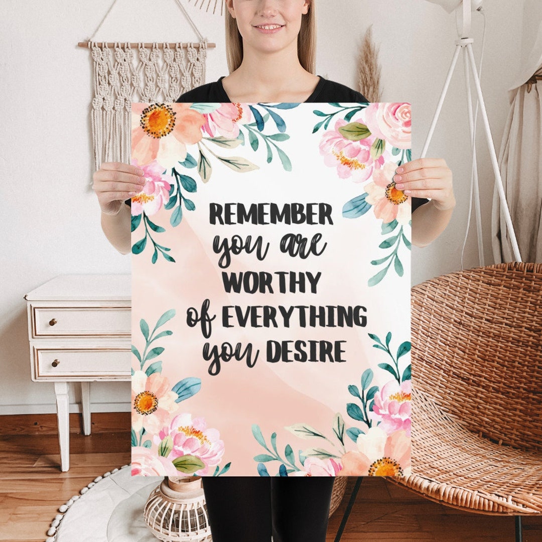 You Are Worthy Poster, Floral Art Print Empowering Girls Room, Floral ...