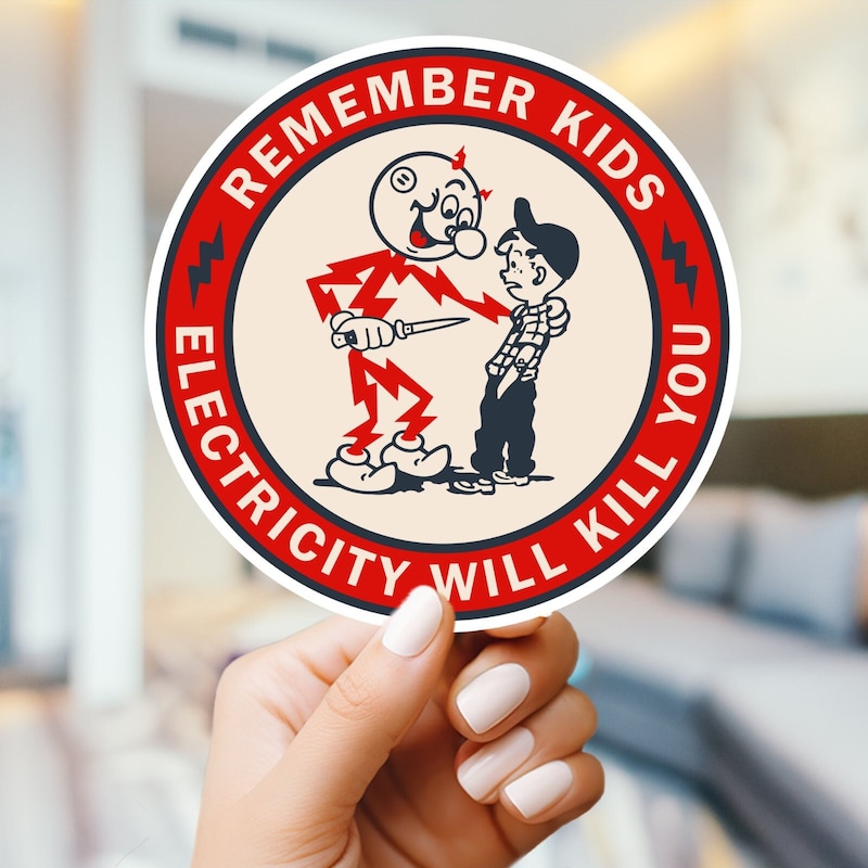 Remember Kids Electricity Will Kill You Stickers - Etsy