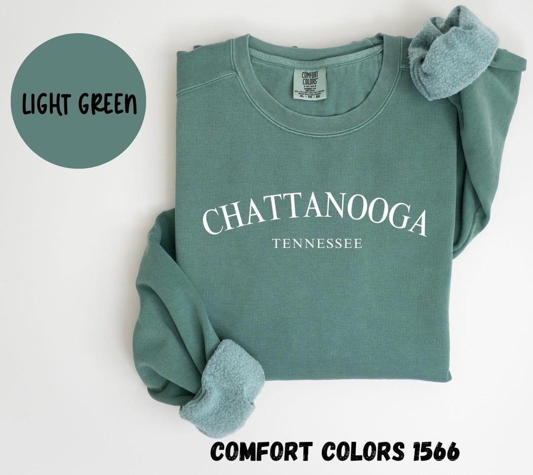 Chattanooga Tennessee Comfort Colors® Sweatshirt, Chattanooga TN ...