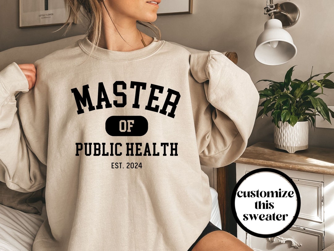 Custom Master of Public Health Sweatshirt, Personalized MPH Graduate ...