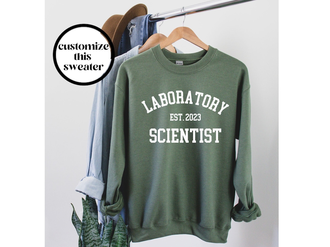 Laboratory Scientist Sweatshirt, Lab Scientist Sweatshirt, Lab ...