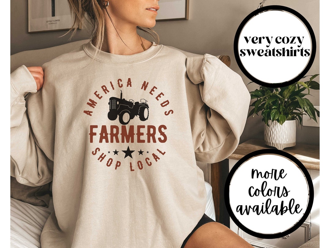 Support A Farmer Sweater, Eat Locally, Country Sweater, Market Sweater ...