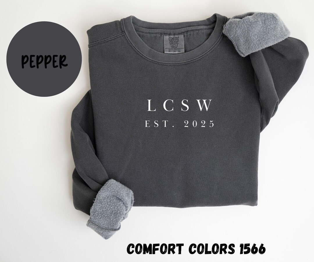 Customizable Licensed Clinical Social Worker Sweatshirt, Comfort Colors ...