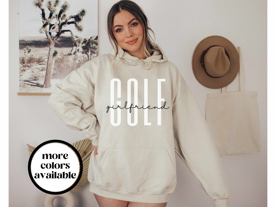 Golf Girlfriend Hoodie, Golf Girlfriend Shirt, Golf Girlfriend ...
