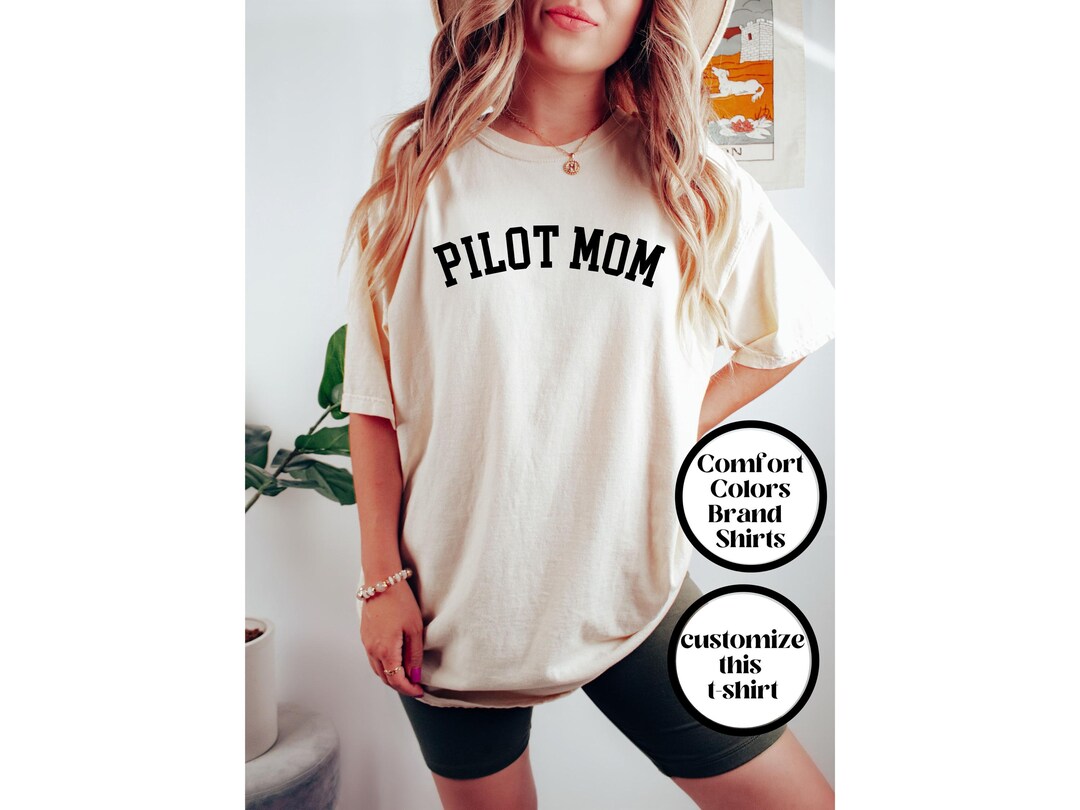 Comfort Colors Pilot Mom Shirt, Pilot Mom T-shirt, Pilot Mom Unisex Tee ...
