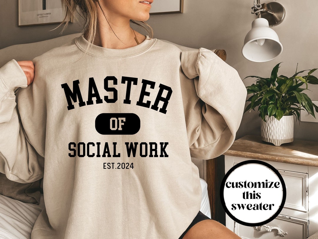 Master of Social Work Sweatshirt, MSW Crewneck Sweater, MSW Unisex ...