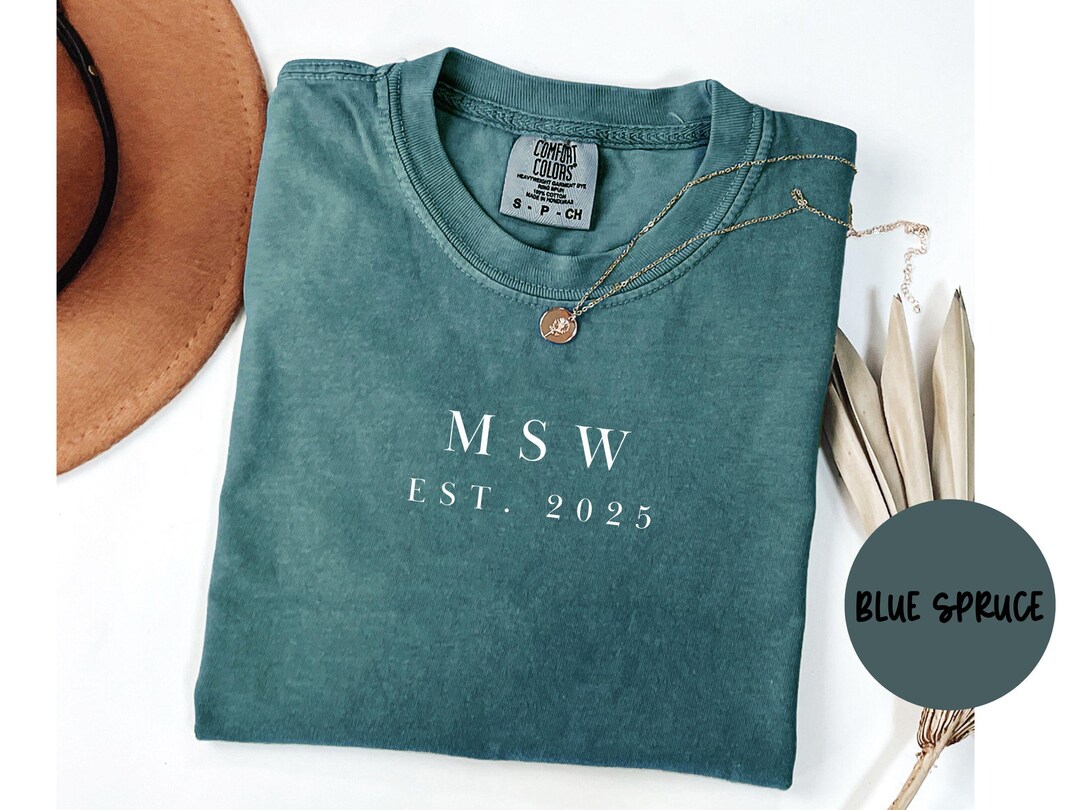 Customizable Master of Social Work Shirt, Comfort Colors, MSW T-shirt ...