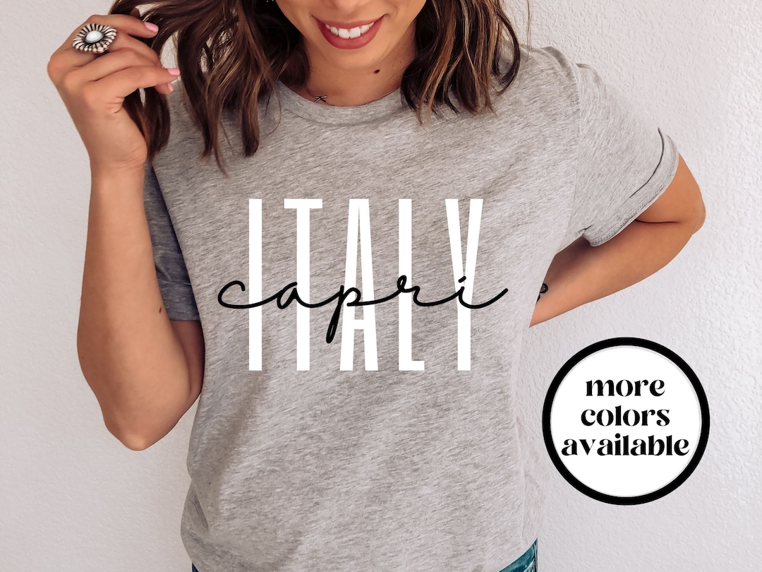 Capri Italy Shirt, Capri Italy T-shirt, Capri Italy Tee, Capri Italy ...