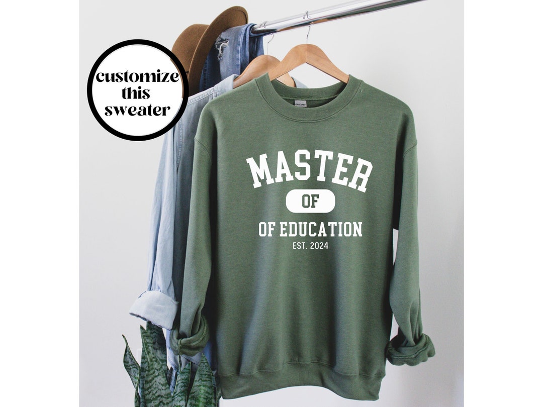 Custom Master of Education Sweatshirt, Personalized Med Graduate ...