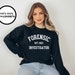 Forensic Investigator Sweatshirt, Forensic Science Shirt, Criminal ...