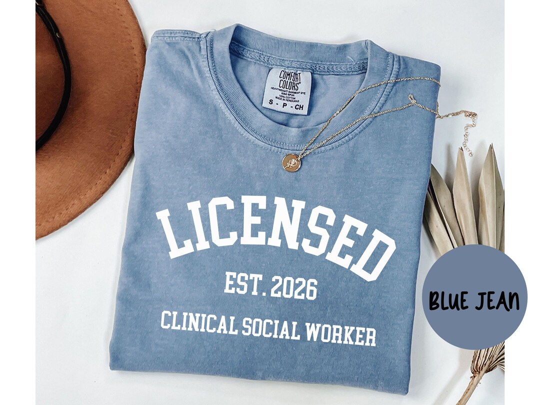 Customizable Licensed Clinical Social Worker Comfort Colors® Shirt LCSW ...