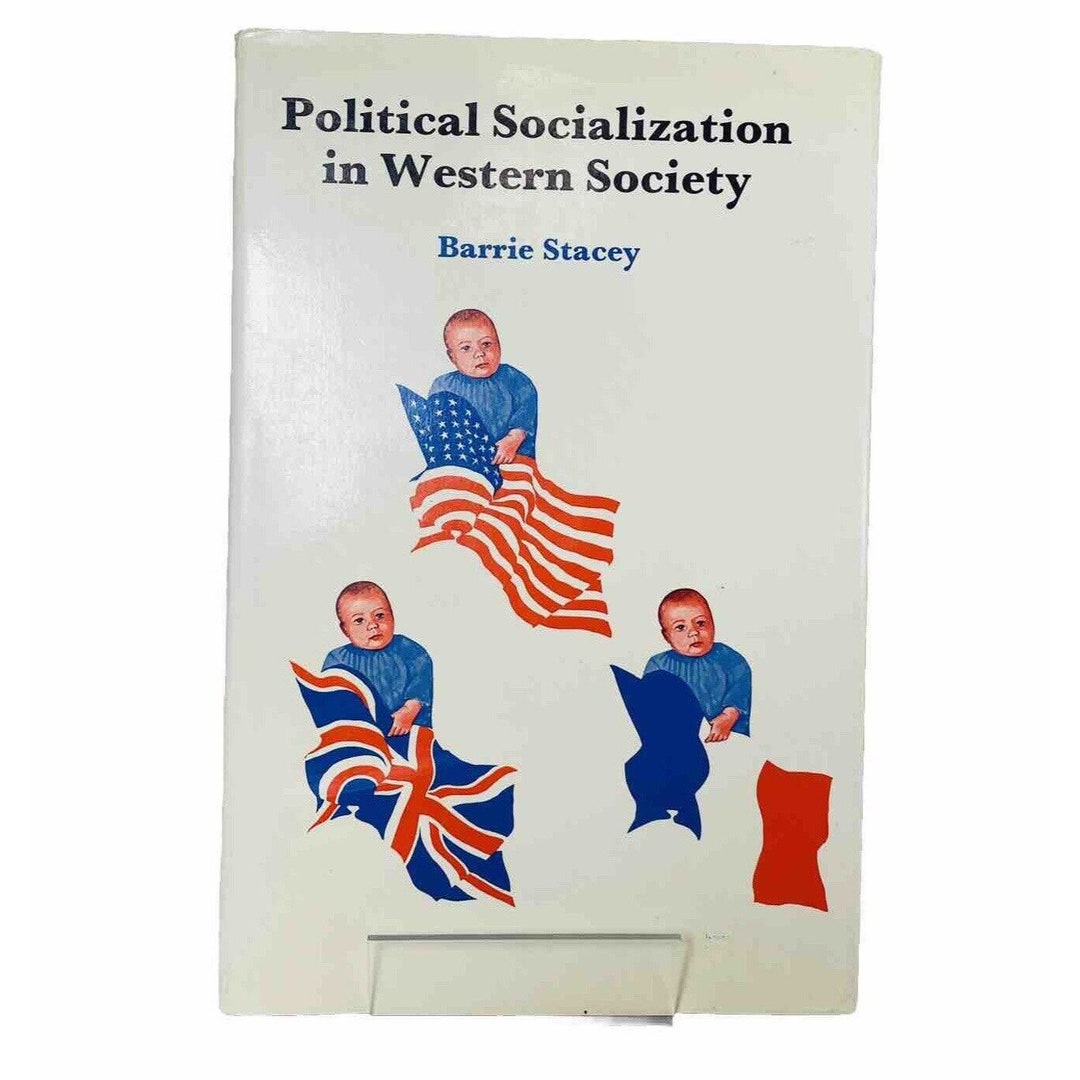 Political Socialization in Western Society Barrie Stacey Hardcover Book ...