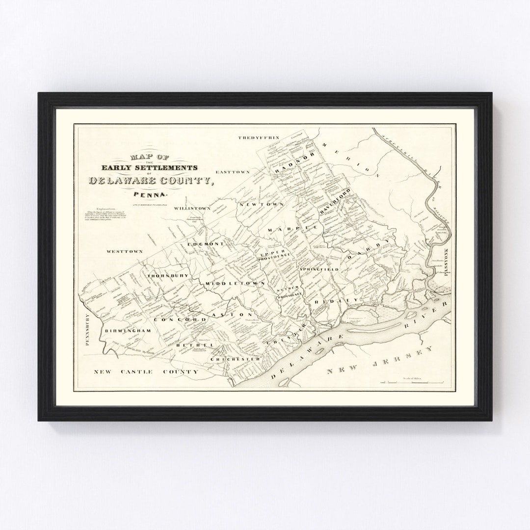 Delaware County Pennsylvania Map "1790,1862" - Old Map of Delaware ...